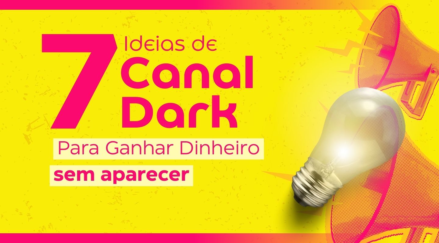 7 Ideias De Canal Dark Para Ganhar Dinheiro No Youtube Eduardo Rialtto